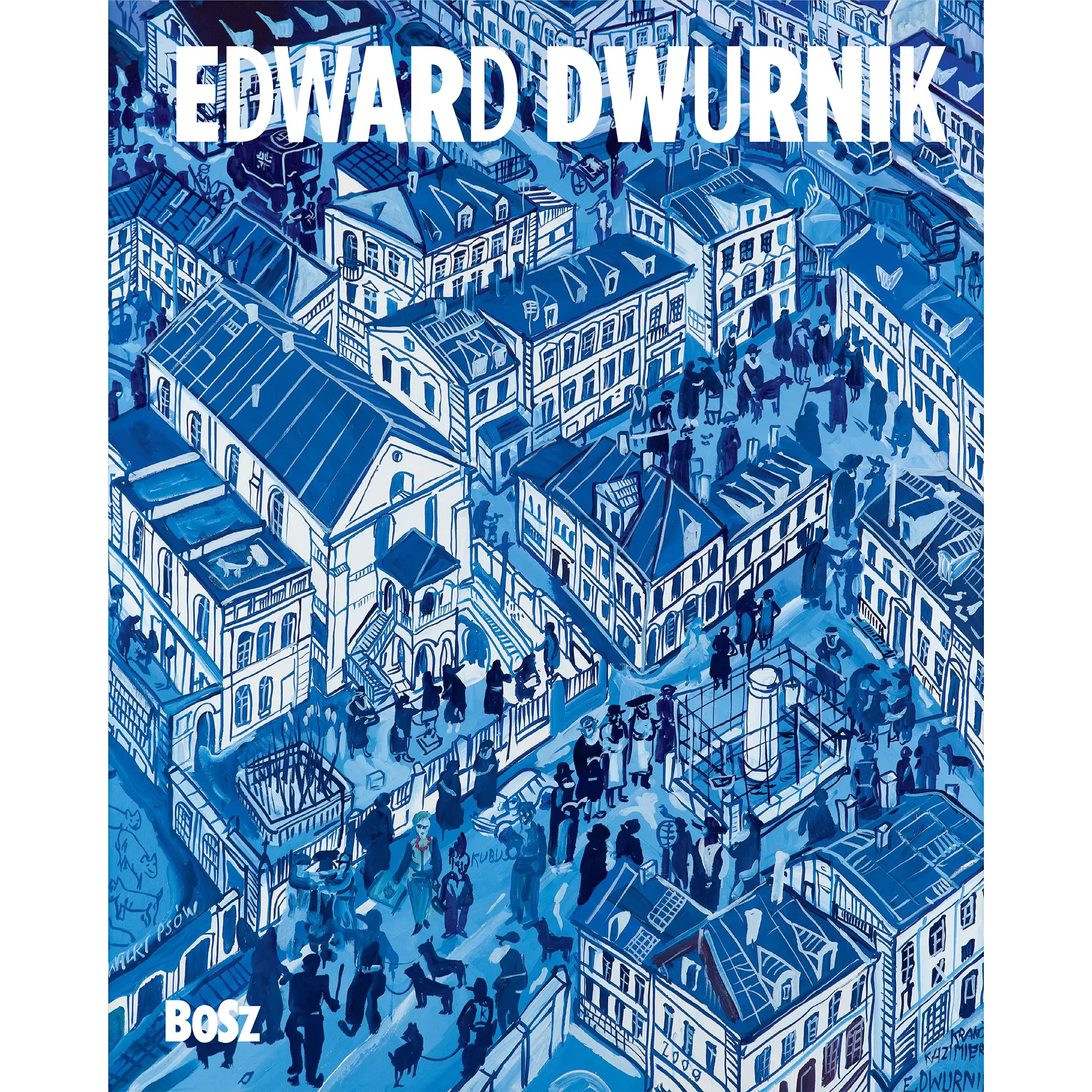 Edward Dwurnik - Wydawnictwo BoSz